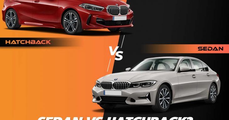 Sedan vs Hatchback? Here is How you Make your Decision