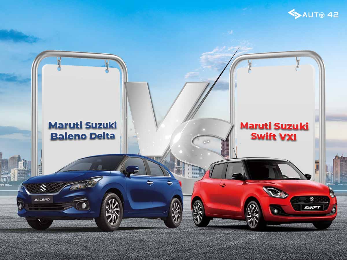 Maruti Suzuki Baleno Delta Vs Swift VXI - Specs, Features, Price