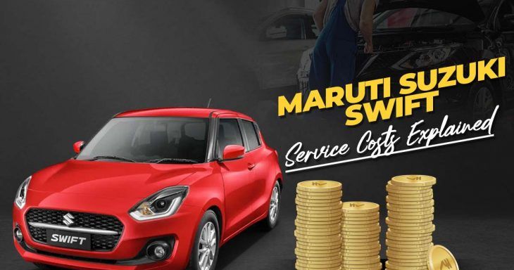 Maruti Swift Service Costs Explained - All Details!